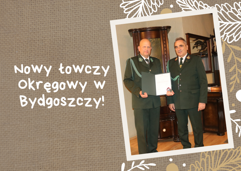 Powołanie Pawła Toczko na funkcję Łowczego Okręgowego w Bydgoszczy - Polski Związek Łowiecki